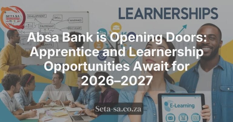 Absa Bank is Opening Doors: Apprentice and Learnership Opportunities ...