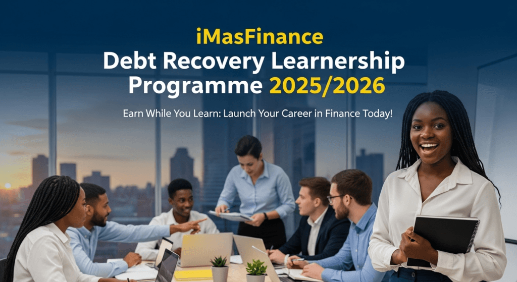 iMasFinance Debt Recovery Learnership Programme 2025/2026 – Earn While ...