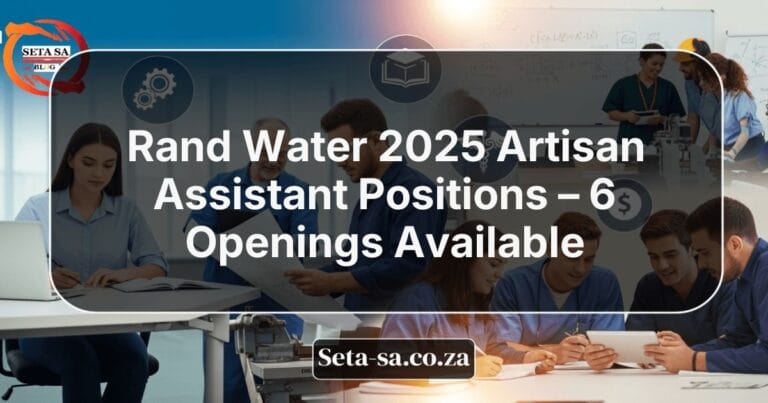 Rand Water 2025 Artisan Assistant Positions – 6 Openings Available ...