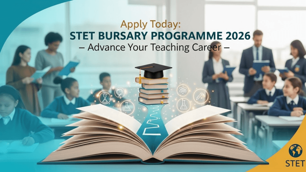 Apply Today: STET Bursary Programme 2026 – Advance Your Teaching Career - SETA SA