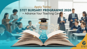 Apply Today: STET Bursary Programme 2026 – Advance Your Teaching Career ...