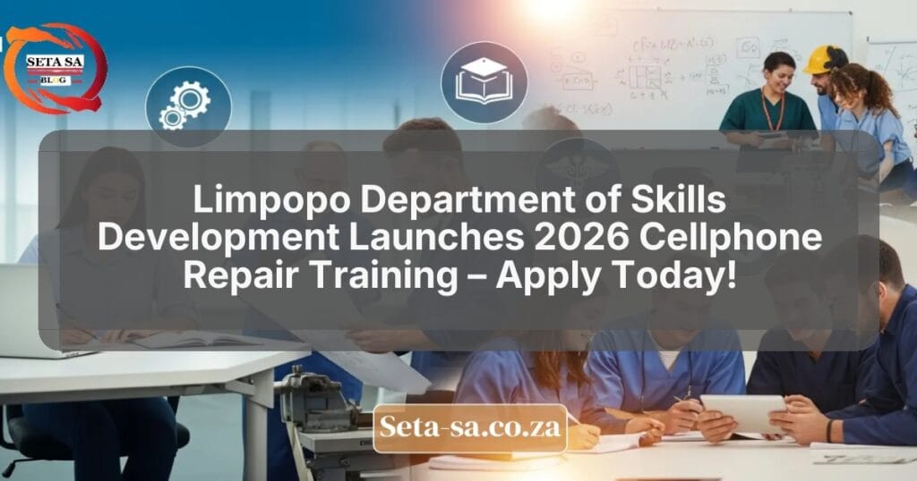 Limpopo Department of Skills Development Launches 2026 Cellphone Repair ...
