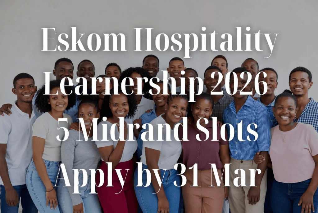 Eskom Hospitality Learnership 2026 – 5 Midrand Slots, Apply by 31 Mar ...